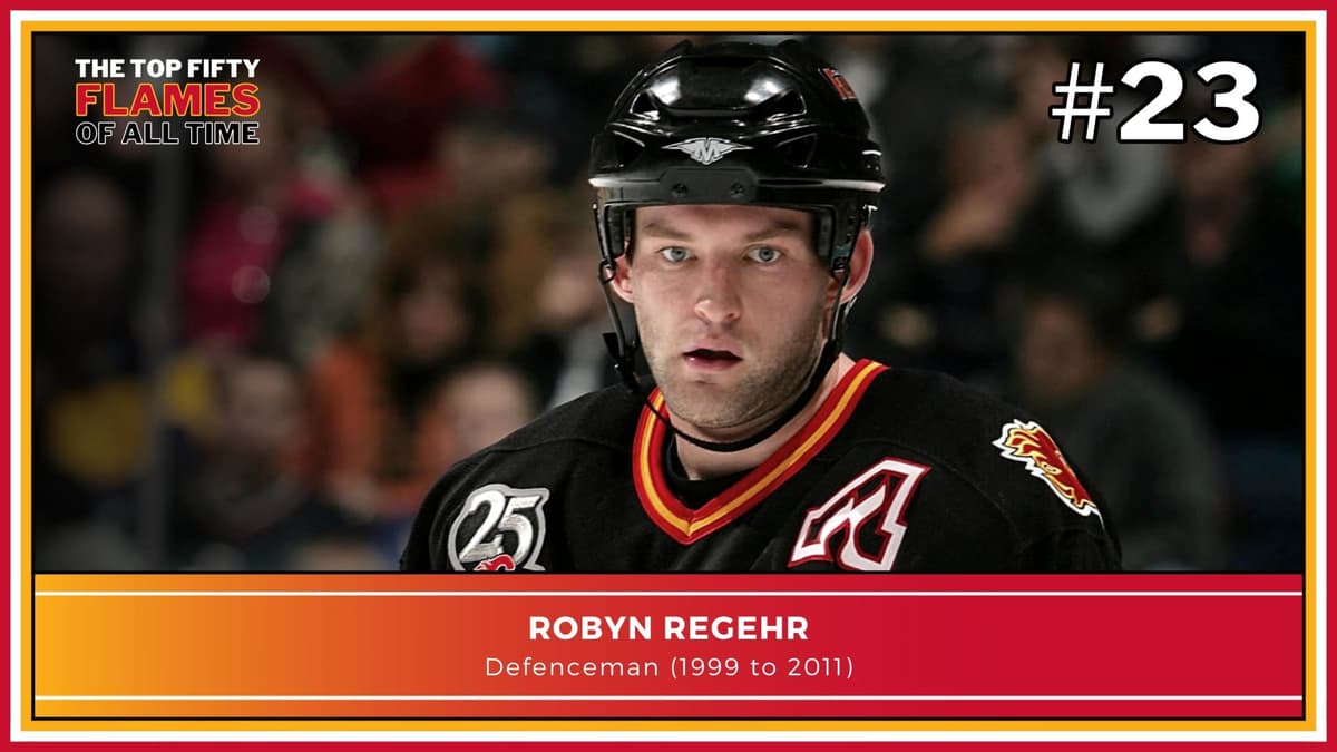 Top 50 Flames of All Time: #23 Robyn Regehr