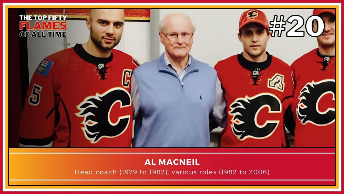 Top 50 Flames of All Time: #20 Al MacNeil