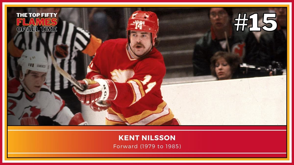 Top 50 Flames of All Time: #15 Kent Nilsson