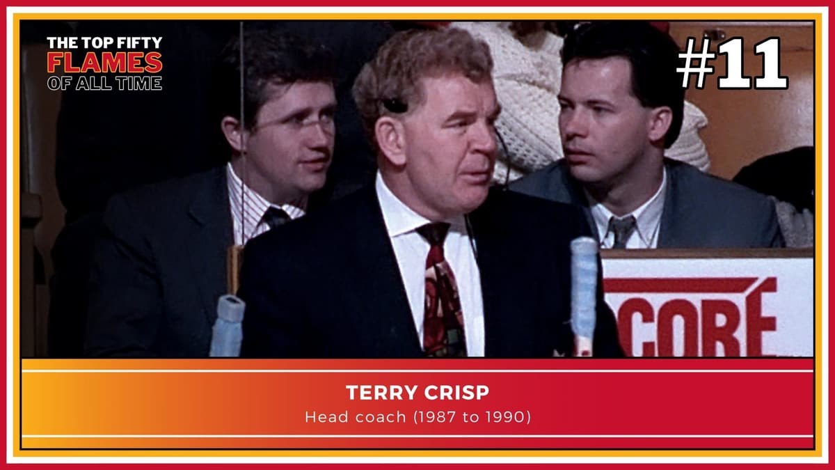 Top 50 Flames of All Time: #11 Terry Crisp
